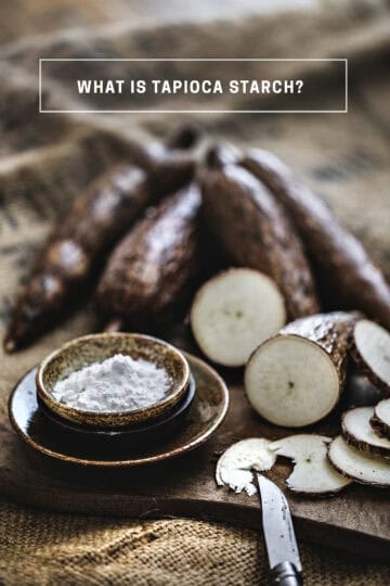 What is Tapioca (and How to use Tapioca Starch in Thai Cooking ...