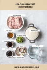 Jok (Thai Rice Porridge) - Simply Suwanee