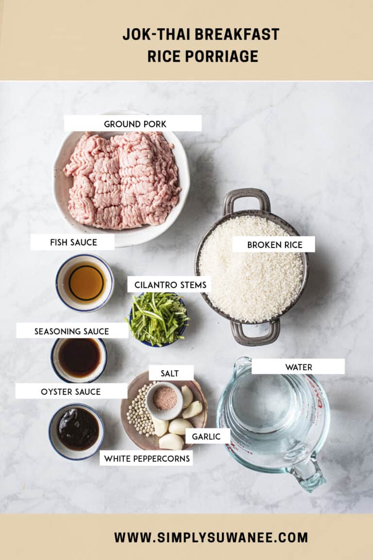 Jok (Thai Rice Porridge) - Simply Suwanee