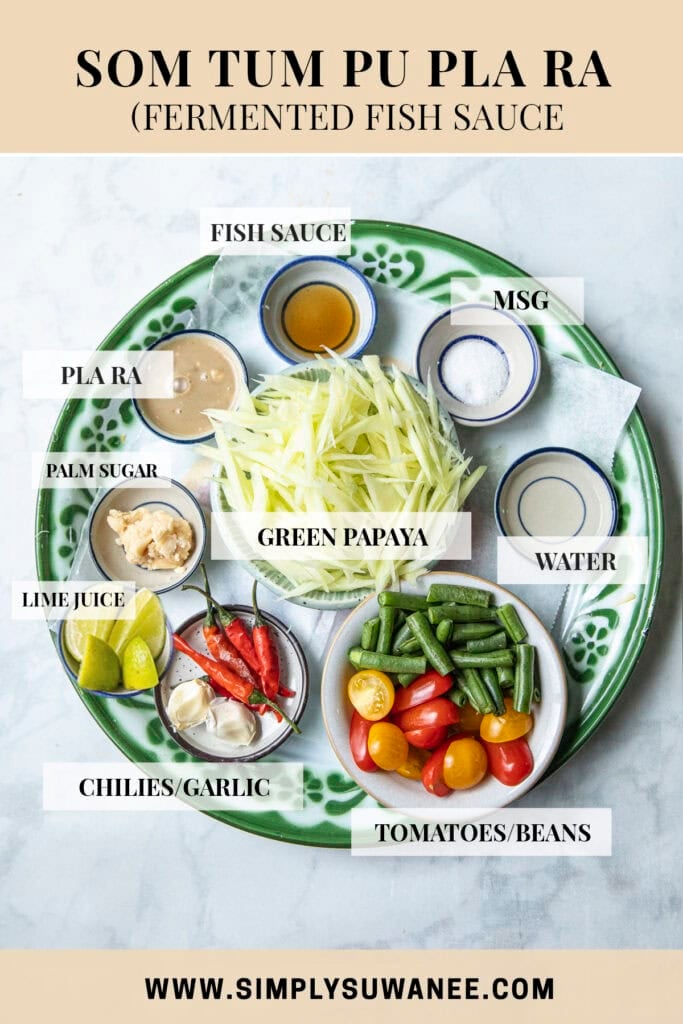 Som Tum Pu Pla Ra (Isaan Fermented Crab Papaya Salad) - Simply Suwanee